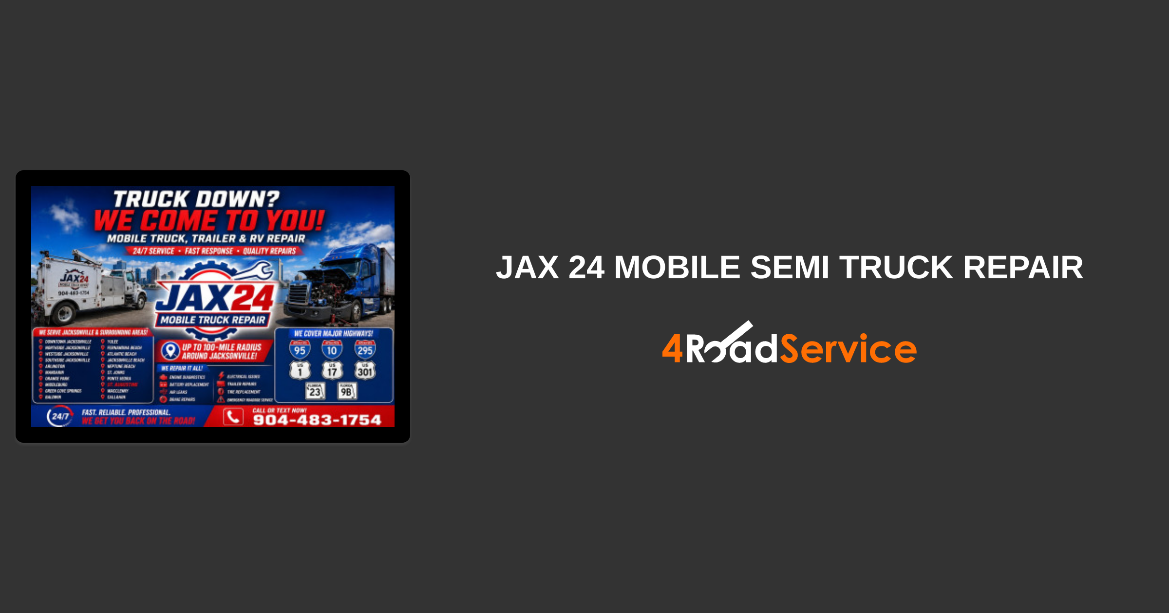 JAX 24 MOBILE SEMI TRUCK REPAIR in Jacksonville, FL ・ 4 Road Service